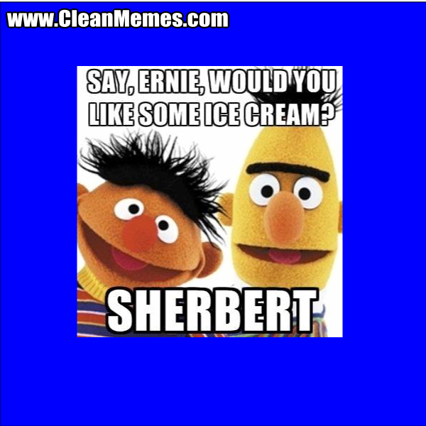 Sherbert – Clean Memes