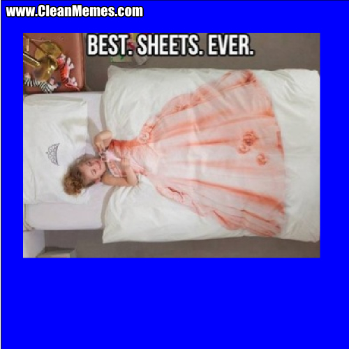 Best Sheets Ever – Clean Memes