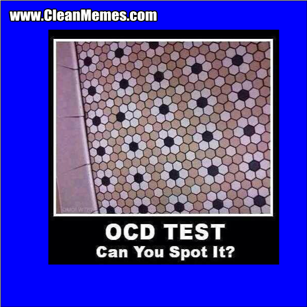 OCD Test – Clean Memes