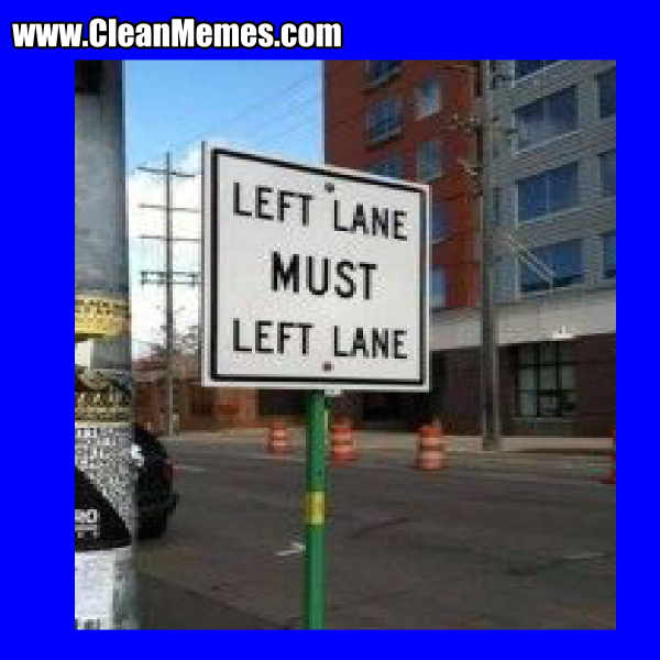 Left Lane Memes