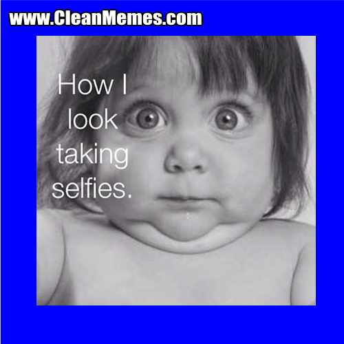 How I Look – Clean Memes