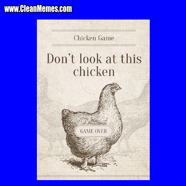 Clean Chicken Memes