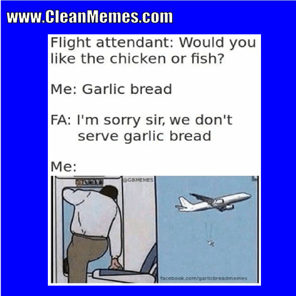 Garlic Bread – Clean Memes