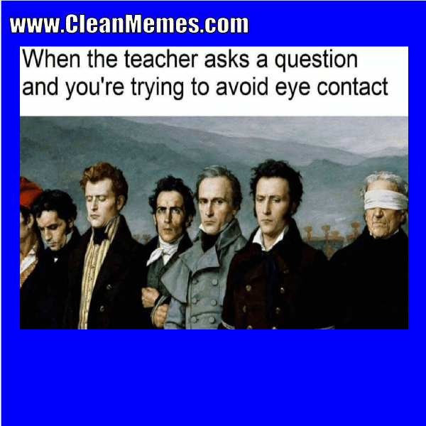 Eye Contact – Clean Memes